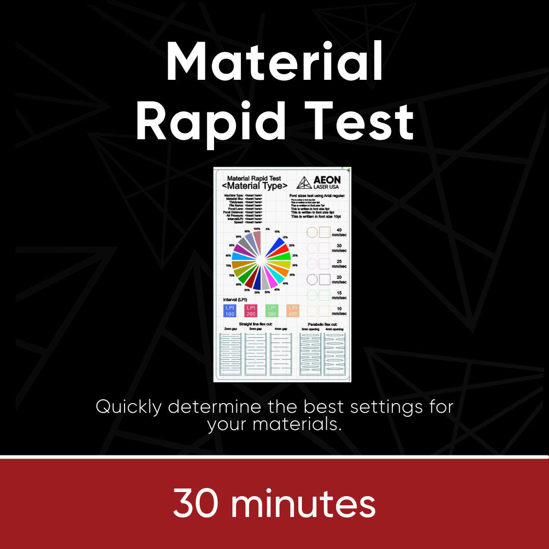 Material Rapid Test - Helping Hand Session - 30 min – Aeon Laser USA